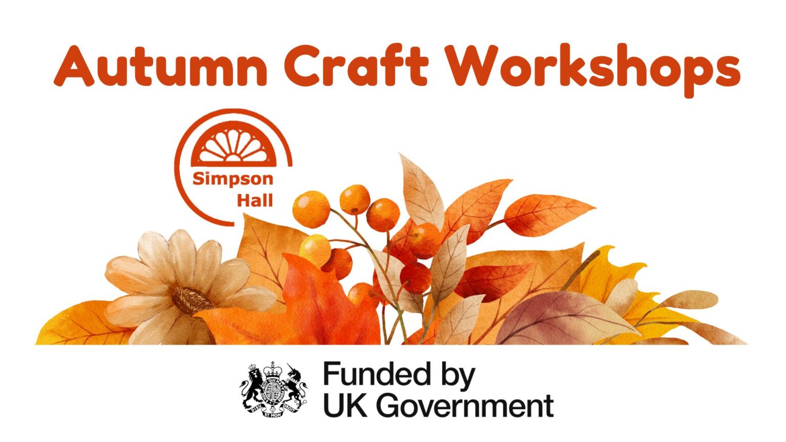 Autumn Craft Workshops – Simpson Hall